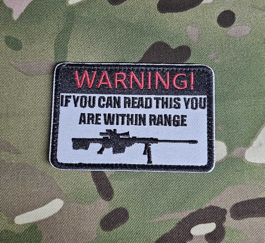 50mm X 80mm Patch Badge -if You Can Read This You Are in Range - Sniper ...