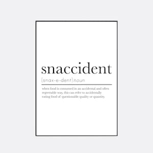 Snaccident Definition Print / Home Gift / Home Prints / Brother Gift - Etsy
