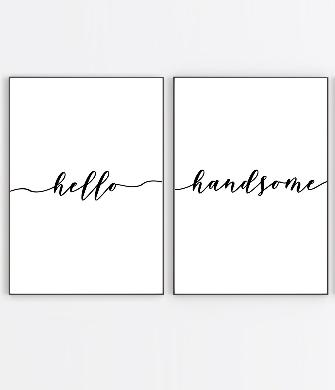 Hello Handsome Set of 2 Wall Prints / Home Gift / Home Prints - Etsy