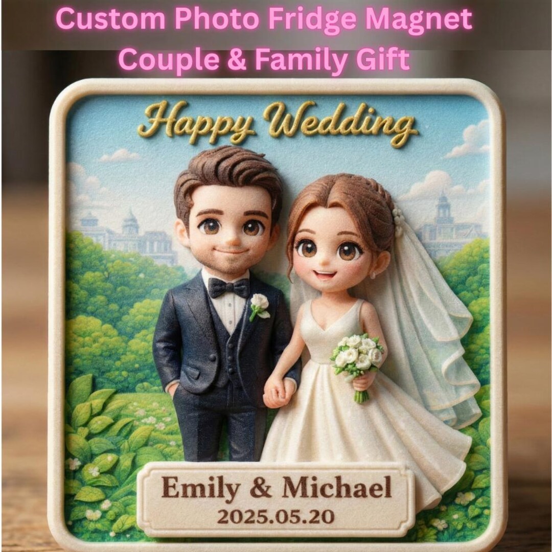 Personalized Wedding Favor Fridge Magnet | Custom 3D Chibi Cartoon From ...
