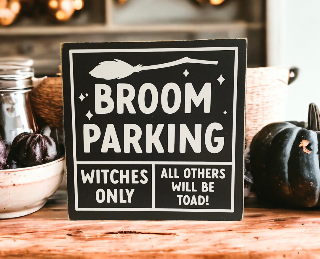 Witch’s Broom Parking Halloween Sign for Halloween Decorating - Etsy