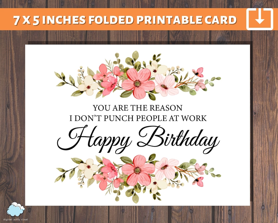 Coworker Birthday Card PDF | You Are the Reason I Don't Punch People at ...