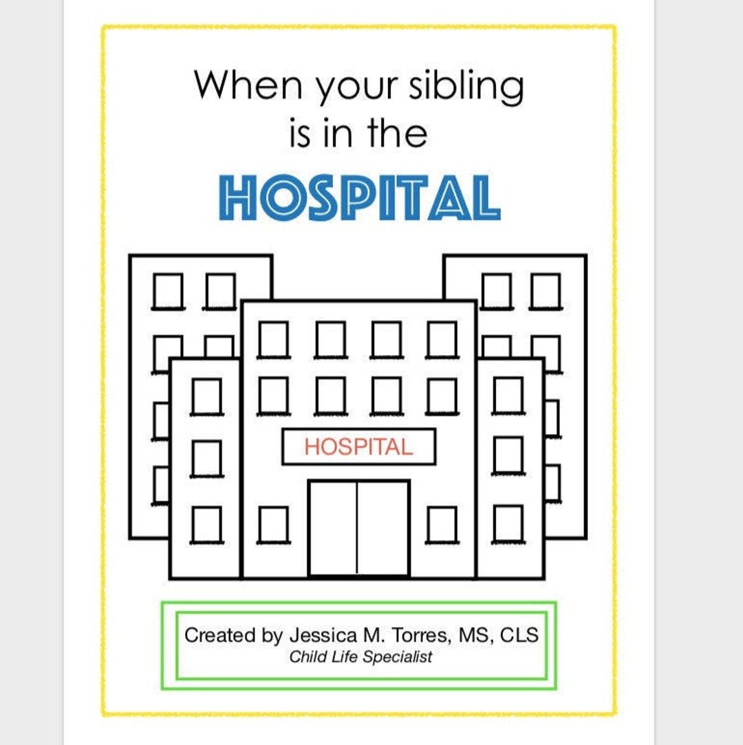 When Your Sibling is in the Hospital - Etsy