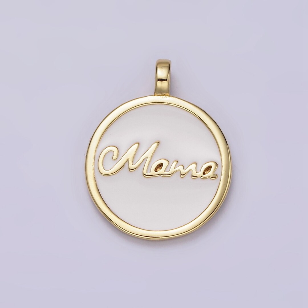 24K Gold Filled mama Script White Enamel Round Medallion Charm AC1422 ...