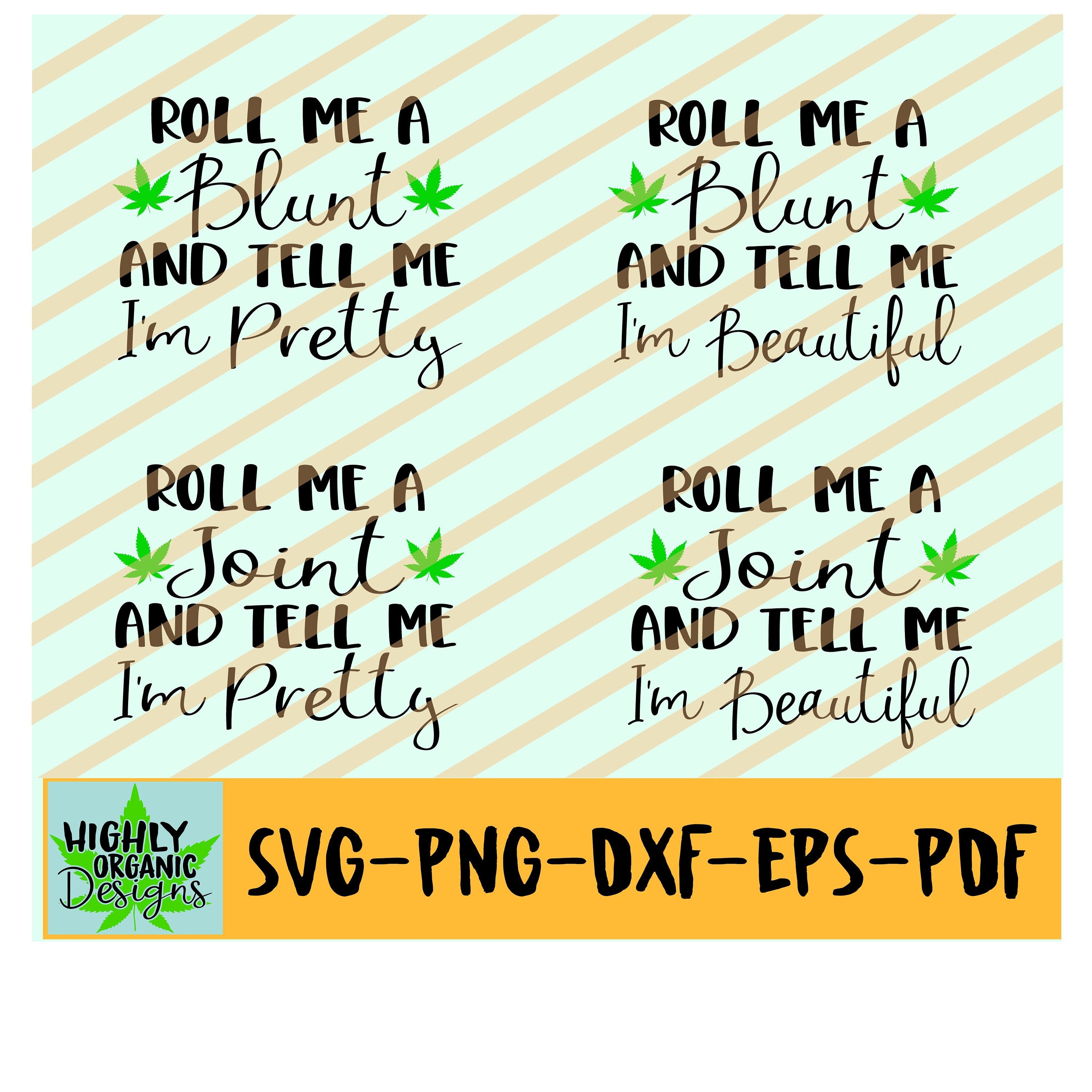 Roll Me a and Tell Me I'm BUNDLE - Etsy