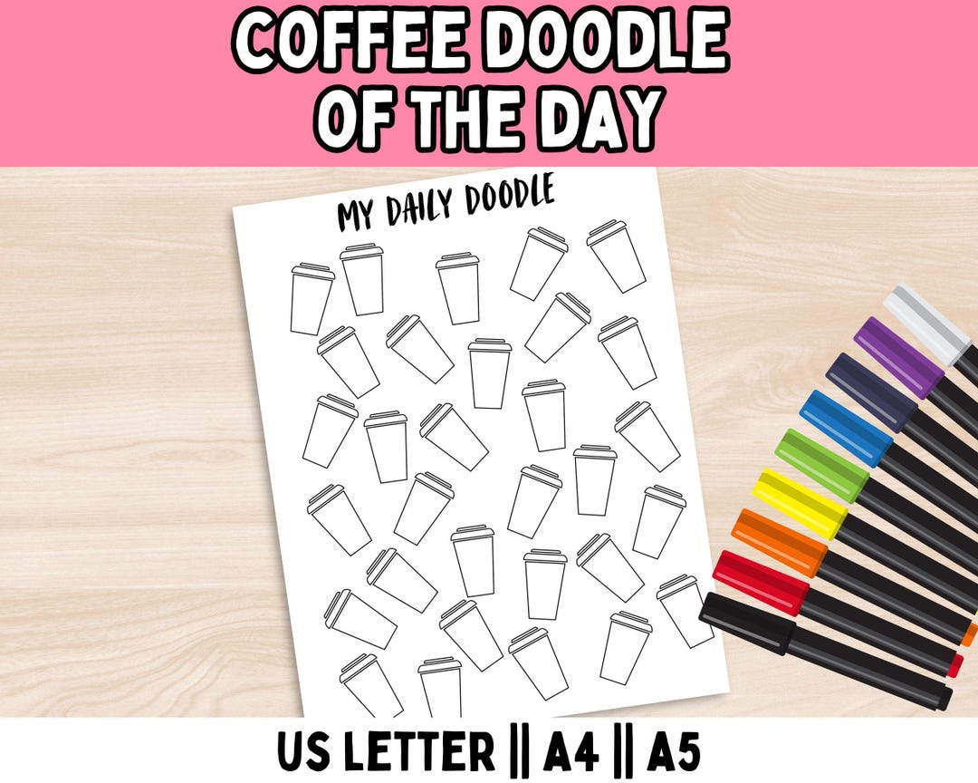 Doodle of the Day Journal Page Printable; Coffee Doodle Planner Page ...