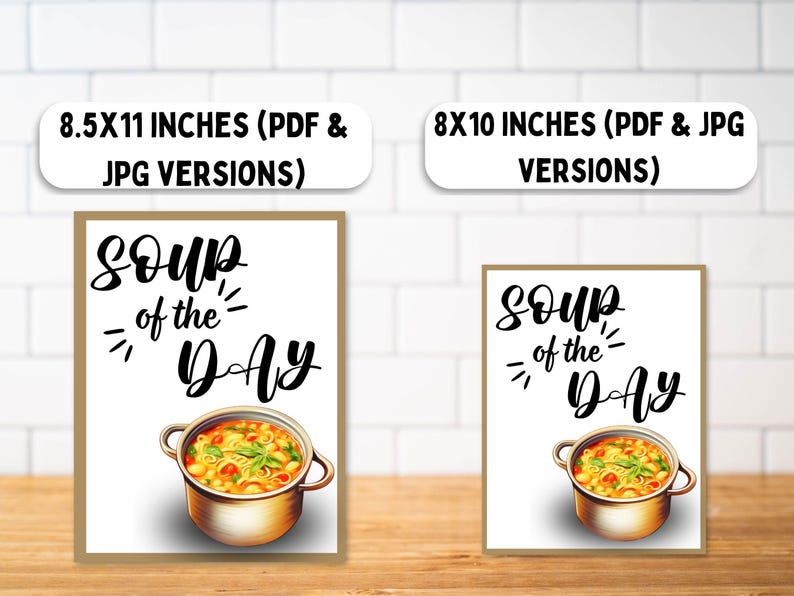 Printable "soup of the Day" Sign; US Letter and 8x10 Inch Sizes; 4 ...