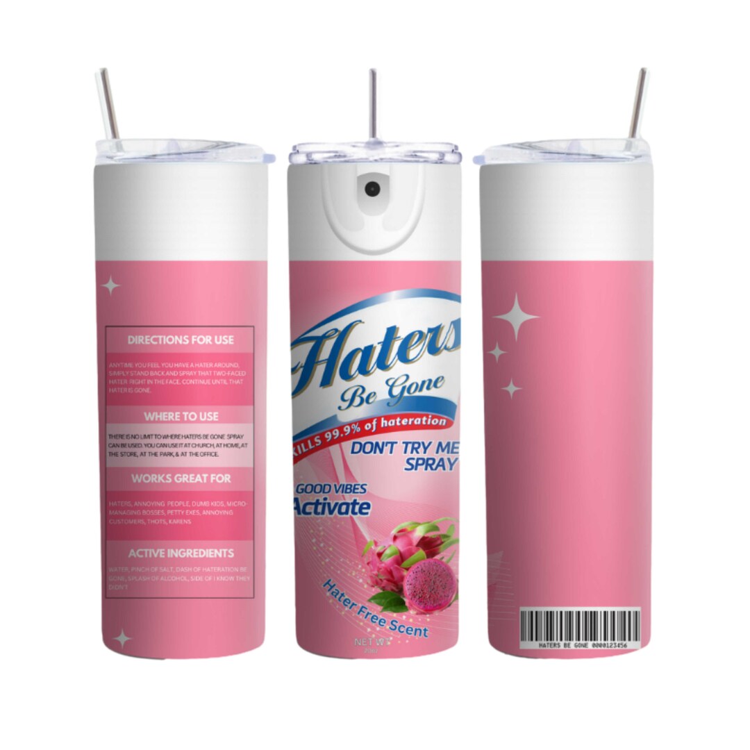 Funny Haters Be Gone Pink 20oz Stainless Steel Tumbler, Humorous ...