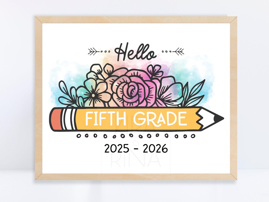 Pencil Flower Fifth Grade Printable Sign | Hello 5th Grade Sign ...