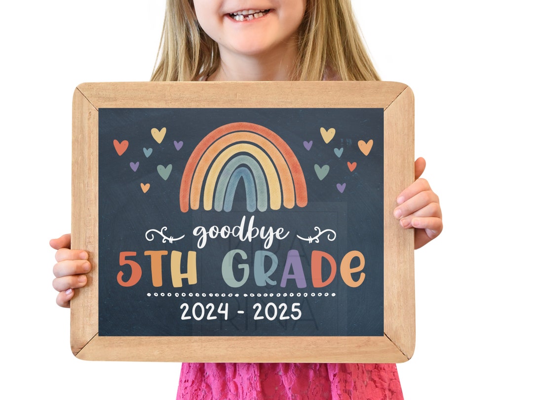 Rainbow 5th Grade Printable Sign | Goodbye 5th Grade Sign | Digital ...