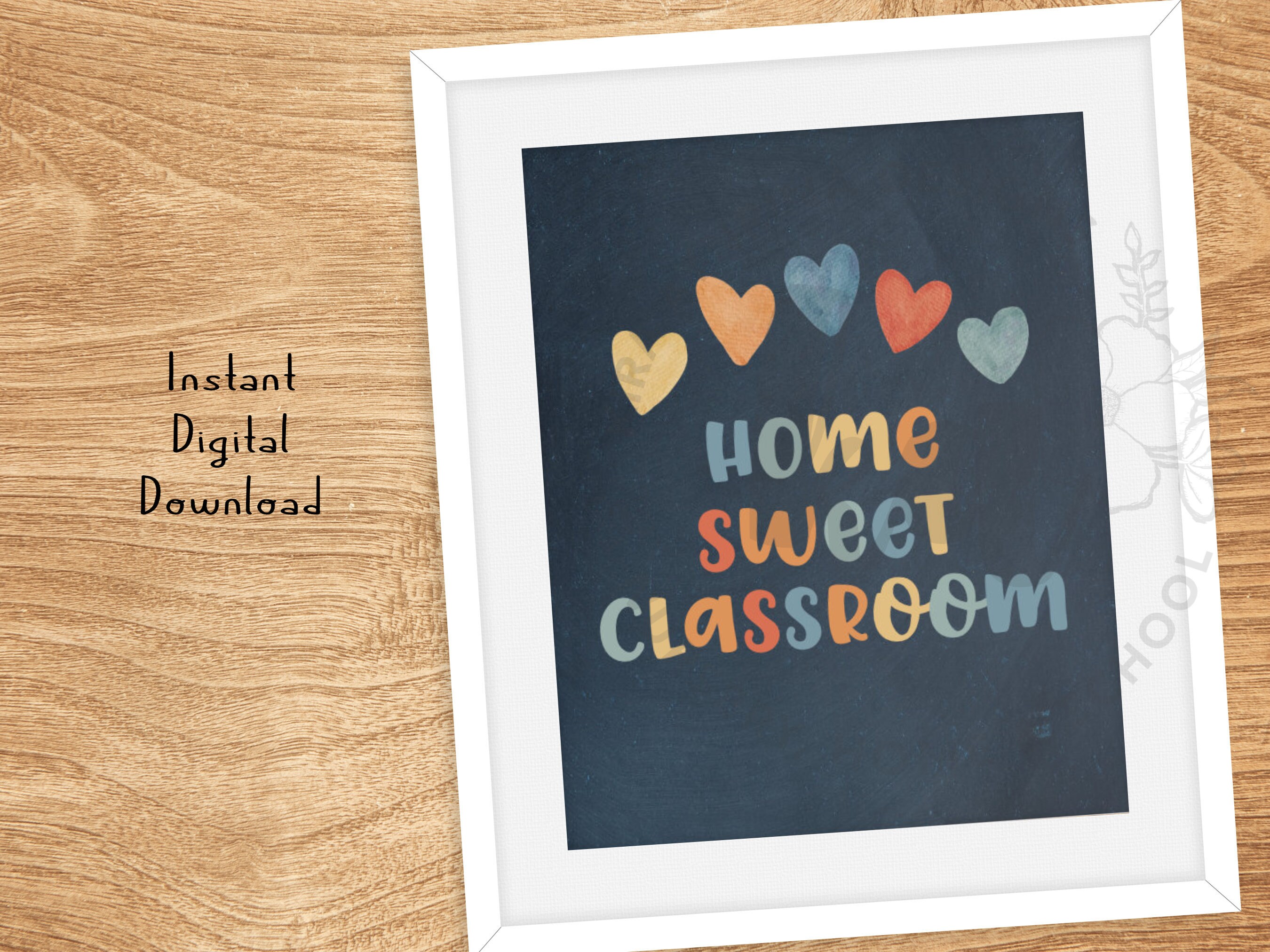 Home Sweet Classroom Printable Classroom Print Positive Inspirational ...