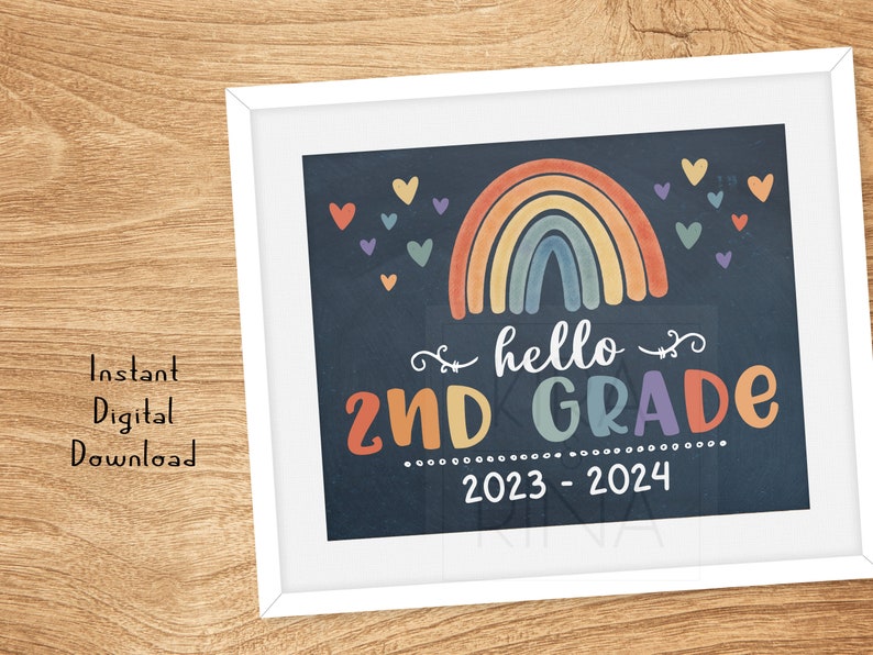 Rainbow 2nd Grade Printable Sign | Hello 2nd Grade Sign | Digital ...