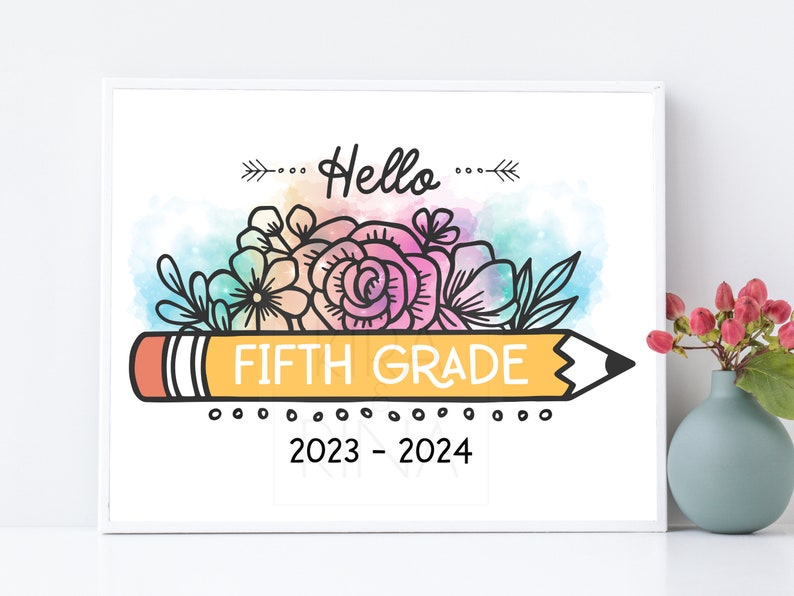 Pencil Flower Fifth Grade Printable Sign Hello 5th Grade - Etsy