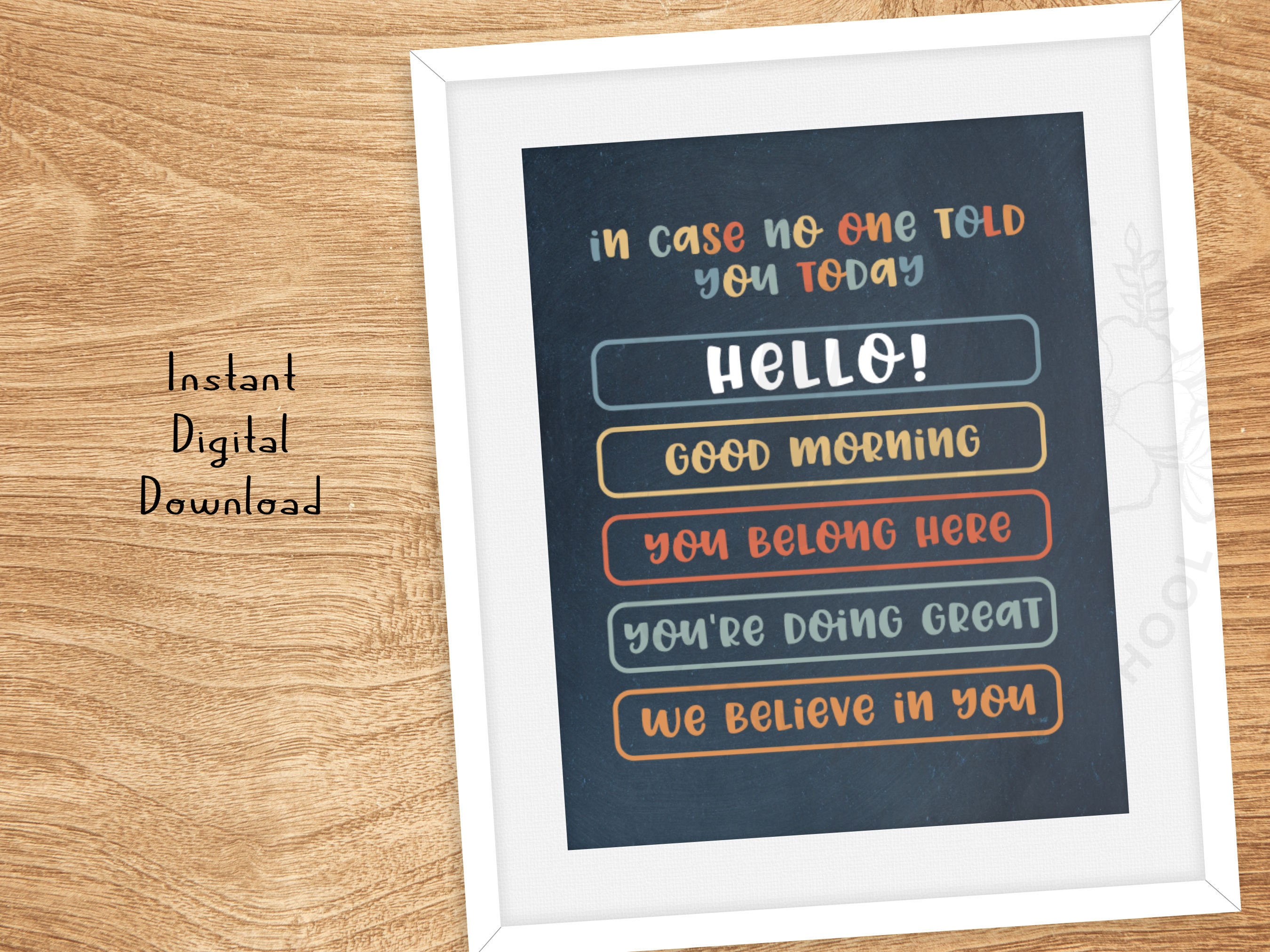 In Case No One Told You Printable | Classroom Print | Positive ...