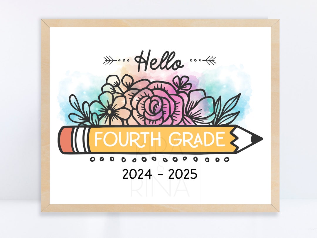 Pencil Flower Fourth Grade Printable Sign | Hello 4th Grade Sign ...