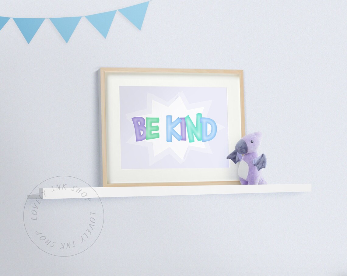 Be Kind Blue Printable Nursery Art - Boys Room Decorating - Colorful ...