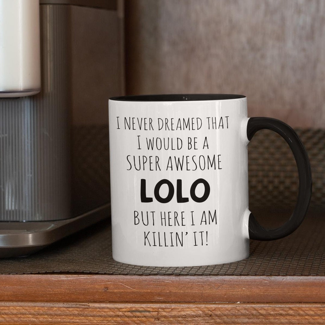 Lolo Mug, Gift for Lolo, Filipino Grandpa, I Never Dreamed to Be a ...