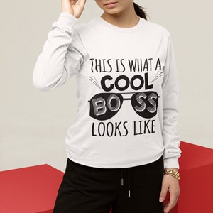 Boss Svg, This is What a Cool Boss Looks Like Svg Png Eps, Bosses Day ...