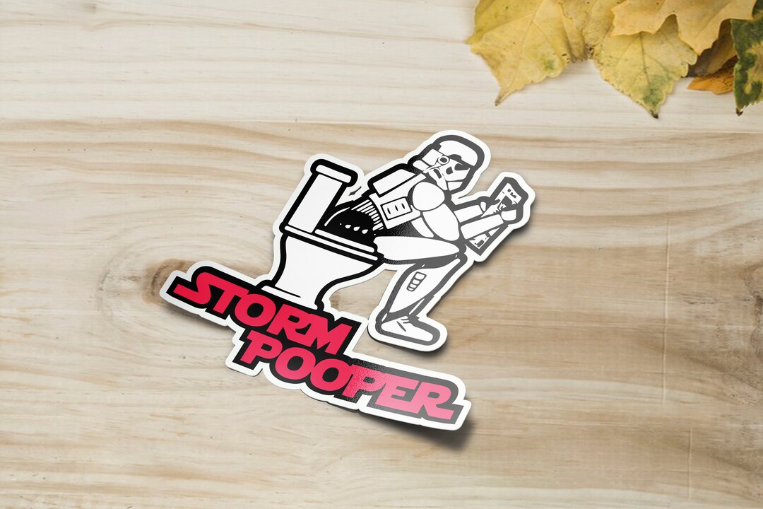 Storm Pooper Star Wars Stickers, Funny Stickers, Unique Gift for ...