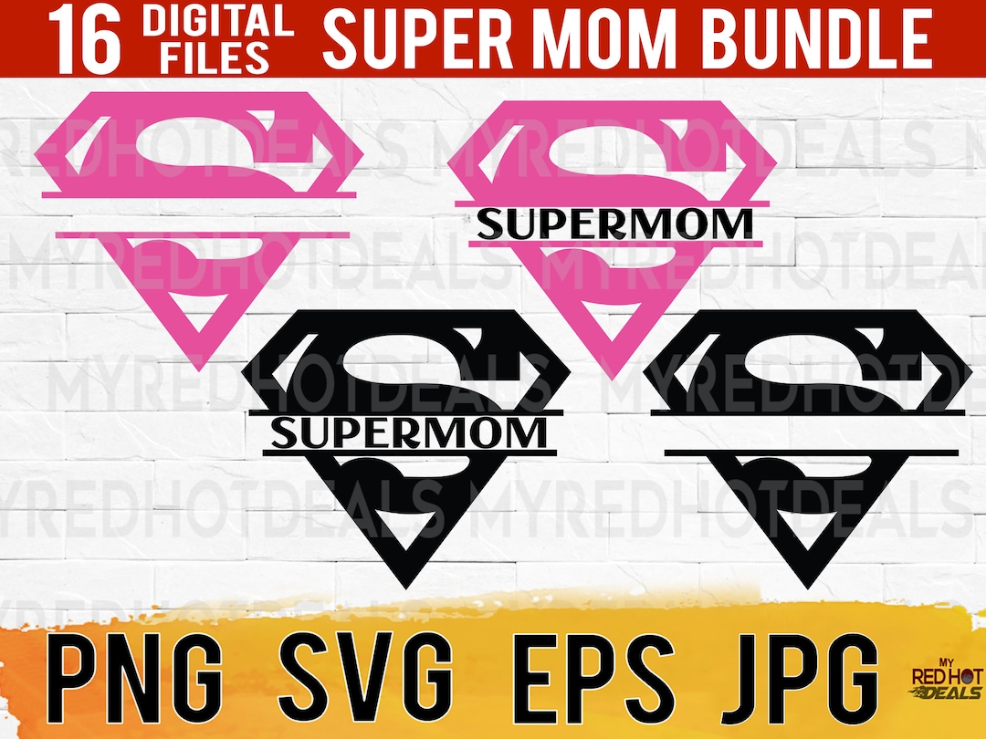Super Mom Mothers Day Svg Bundle, Mom Designs Instant Digital Download ...
