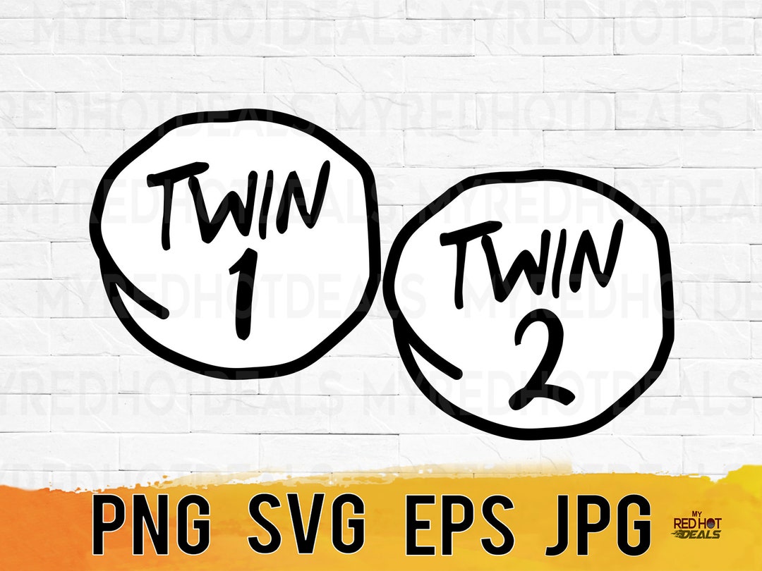 Twin 1 and Twin 2 Svg Png Eps Matching Printable Bundle, Iron-on ...