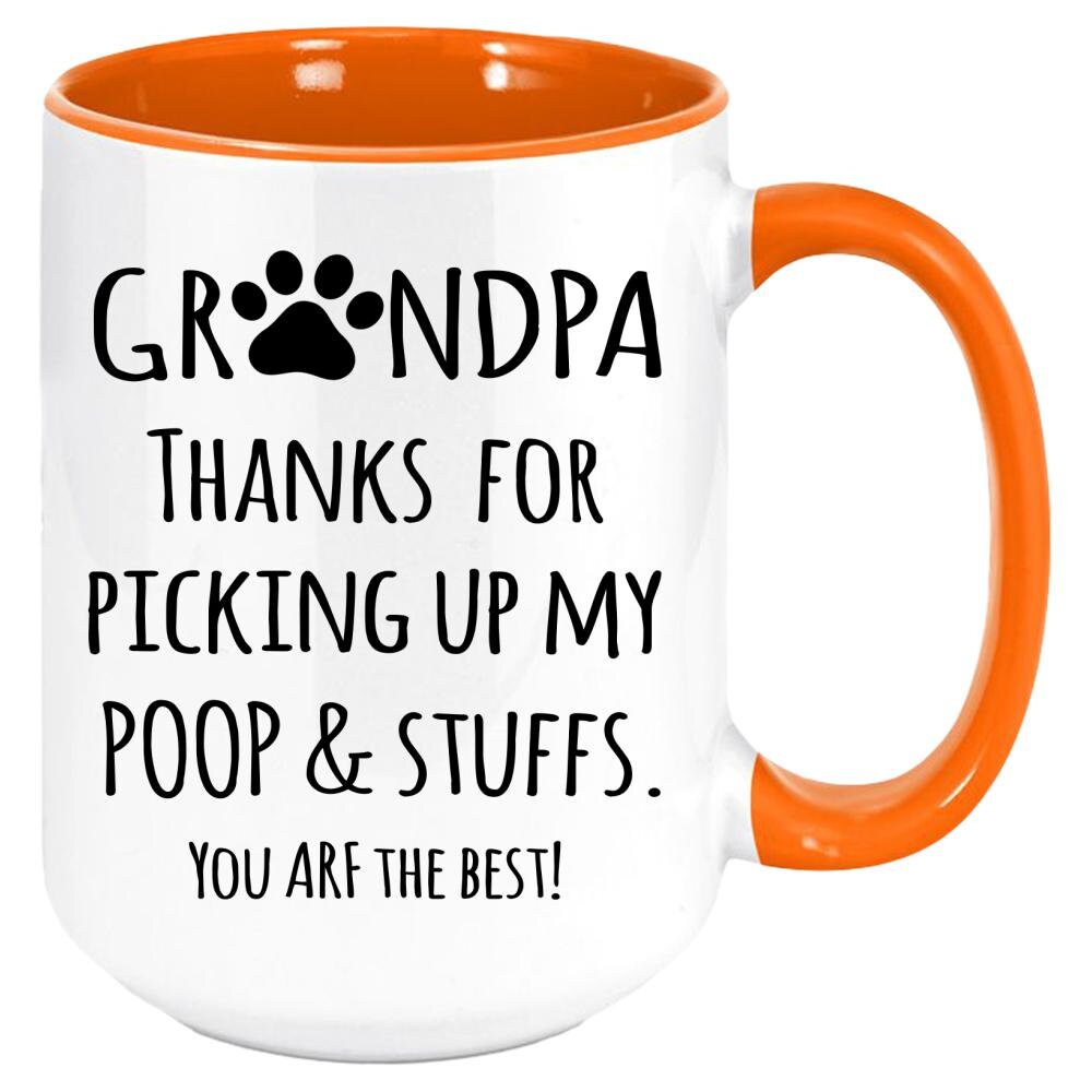 Grandpa Thanks for Picking up My Poop and Stuff You Are the - Etsy