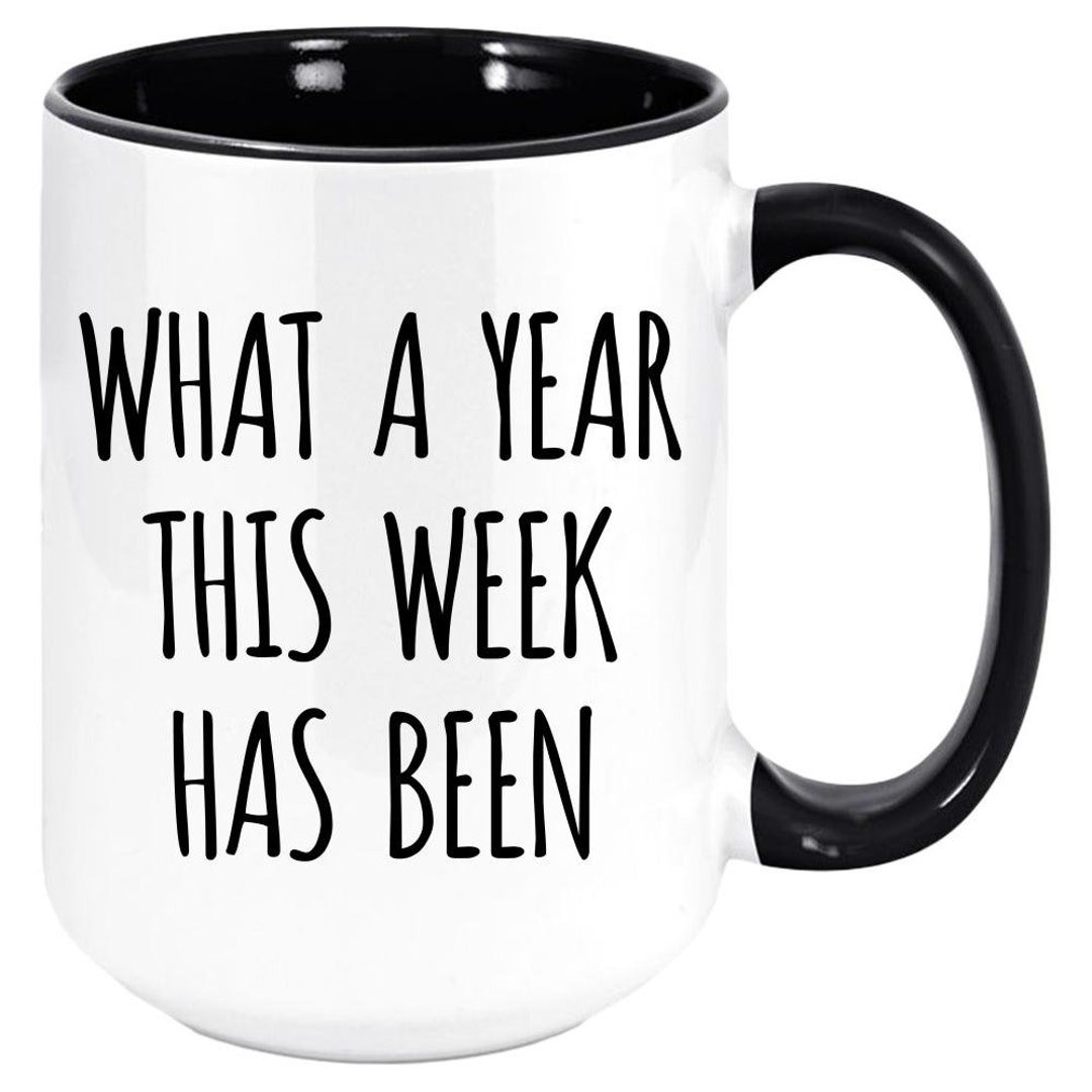 What a Year This Week Has Been, Unique Gift for Friends Family Boss ...