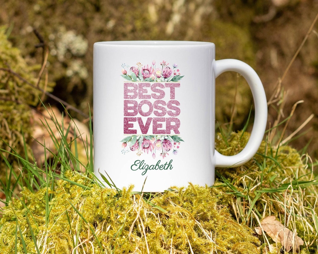 Personalized Best Boss Ever White Coffee Mug, Funny Cups and Unique ...