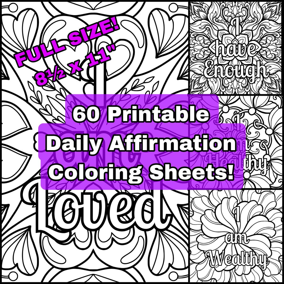 60 Printable Daily Affirmation Coloring Pages for Love, Abundance ...