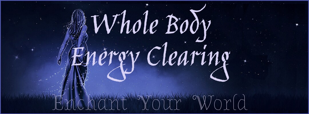 Whole Body Energy Clearing; Energy Work; Energy Healing; Aura Field ...