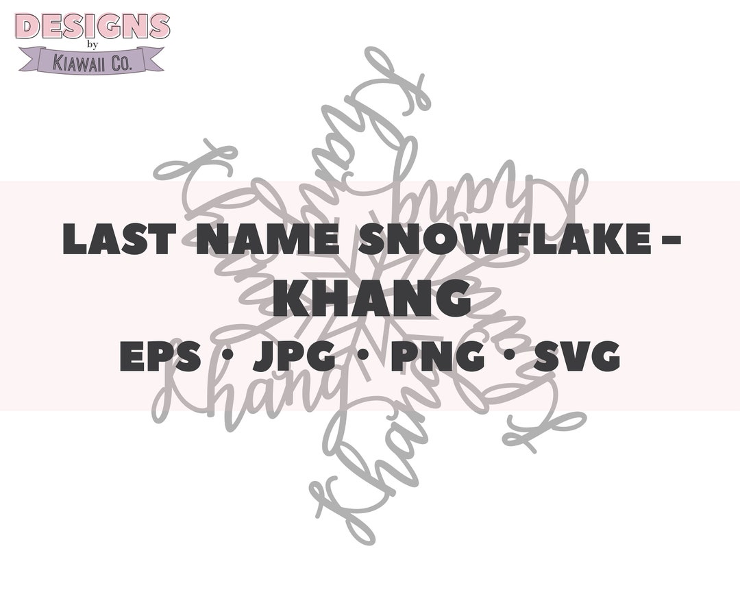 Hmong Design, Hmong Last Name SVG, Hmong SVG, Snowflake SVG - Personal ...