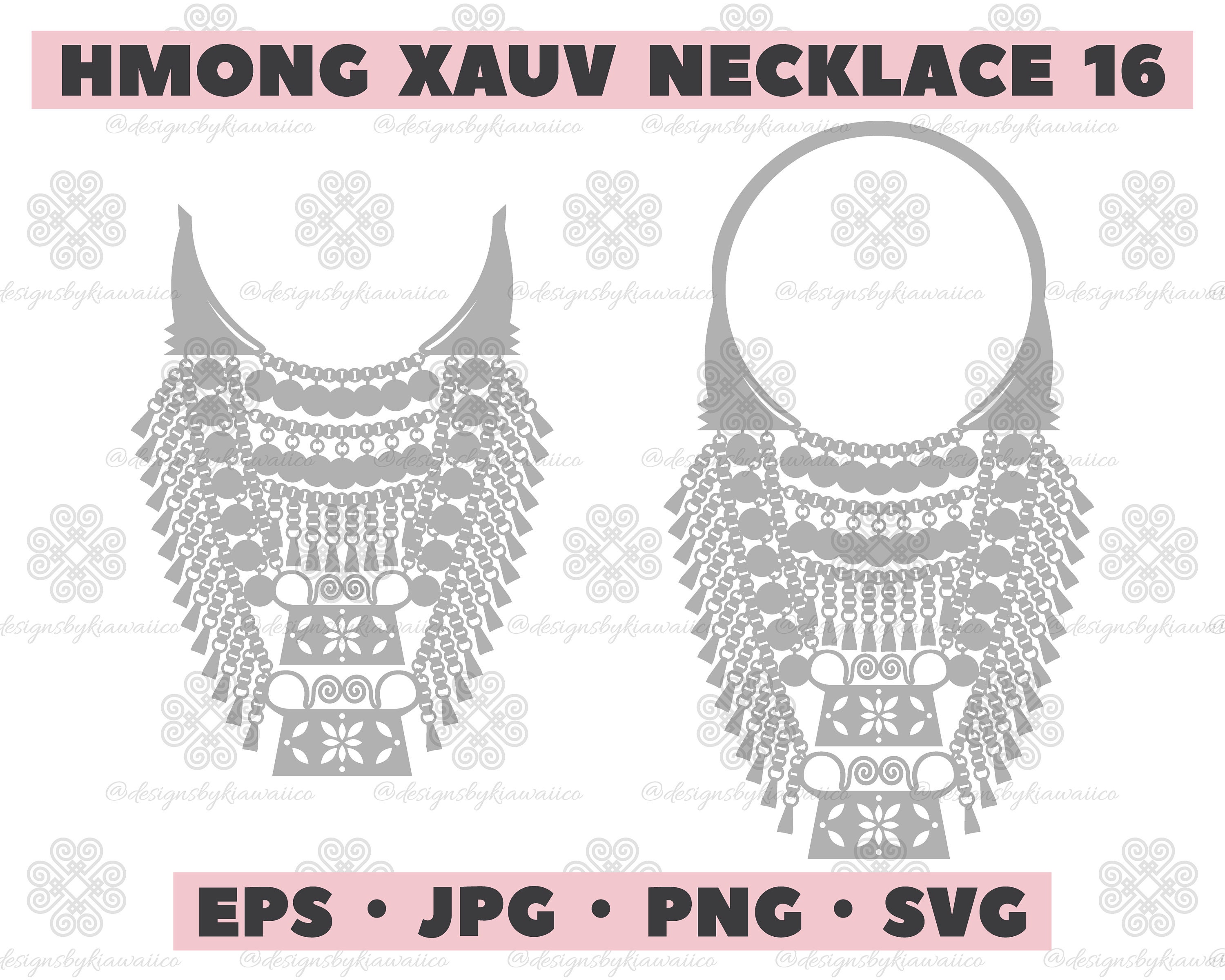 Hmong Design, Hmong Xauv, Hmong Necklace, Hmoob Xauv Cut File, Hmong ...