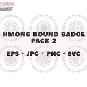Hmong Design, Round Badge/logo Design, Hmong SVG, Ethnic Motif Cut File ...