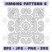Hmong Design Hmong Pattern 6 Hmong SVG Hmong Ethnic | Etsy