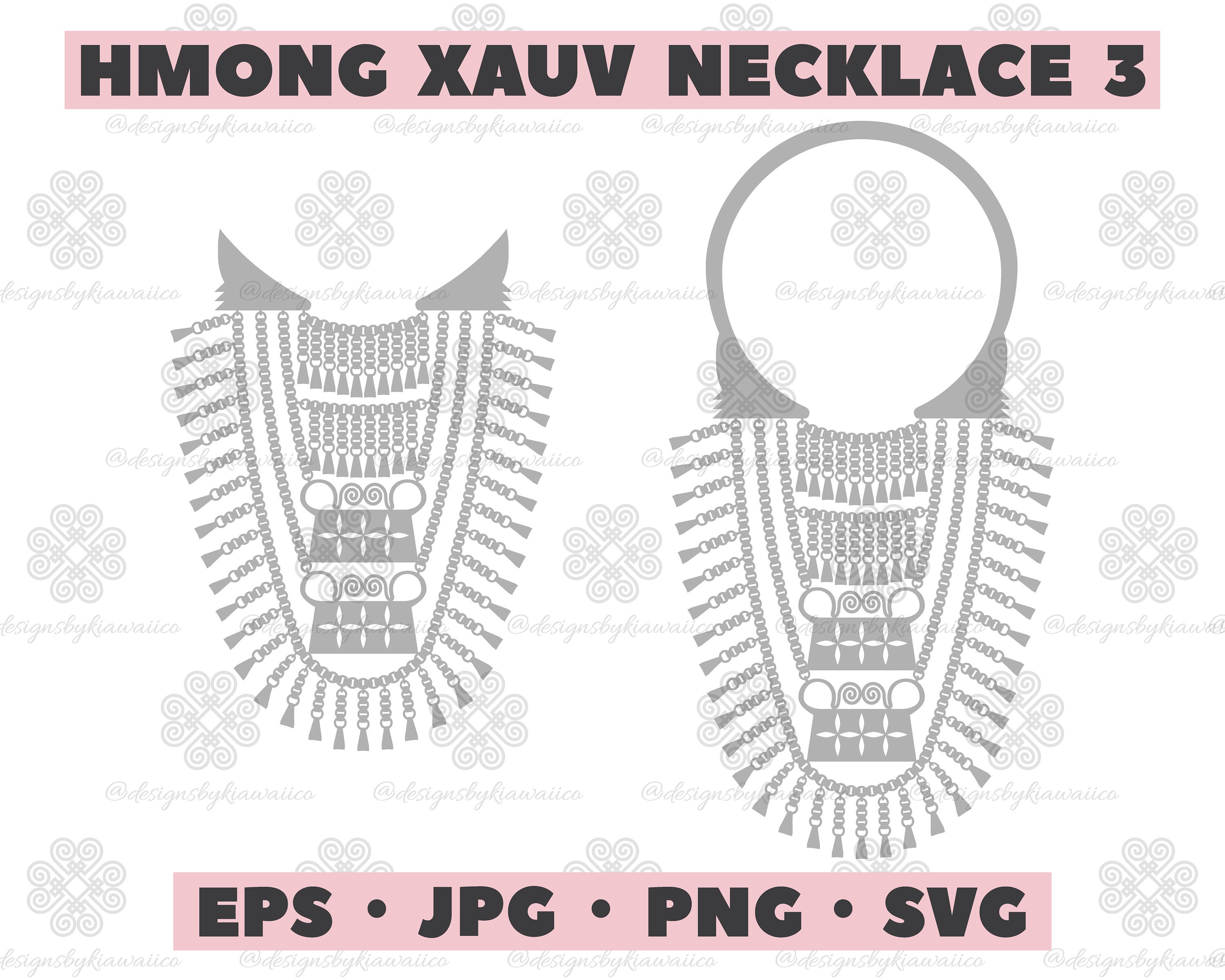 Hmong Design, Hmong Xauv, Hmong Necklace, Hmoob Xauv Cut File, Hmong ...