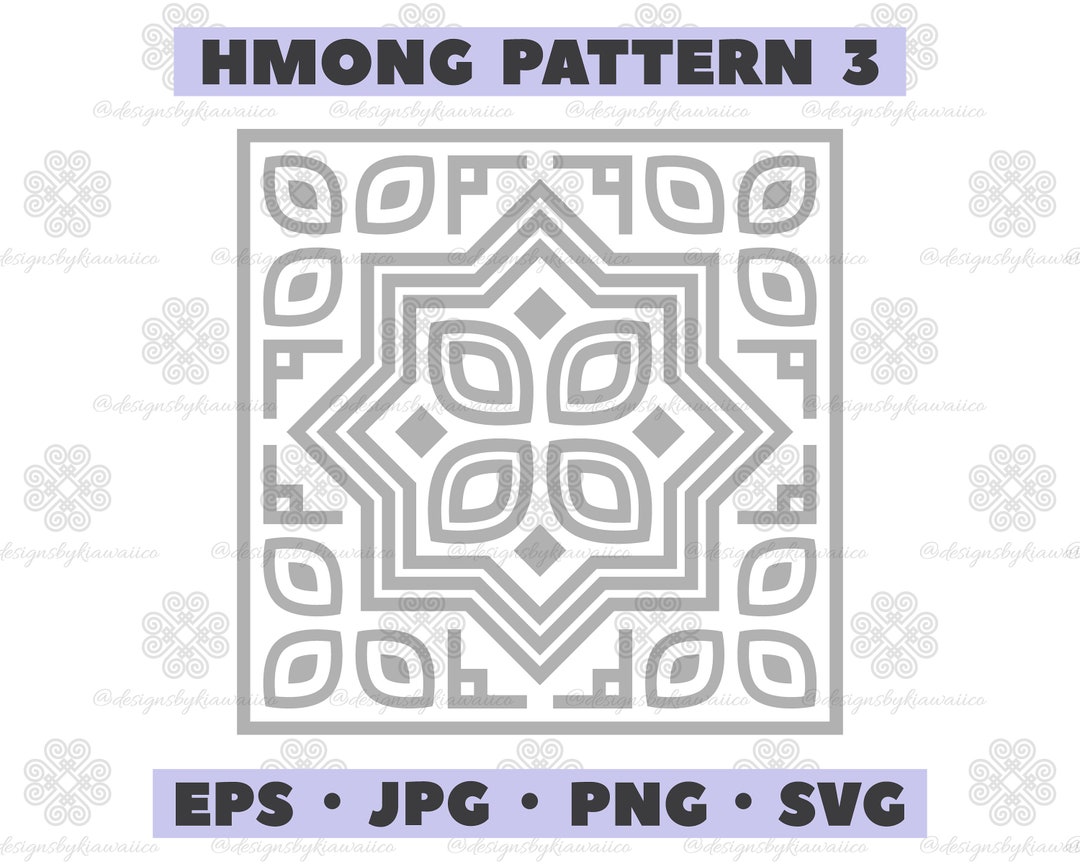 Hmong Design, Hmong Pattern 3, Hmong SVG, Hmong Ethnic Pattern, Hmong ...
