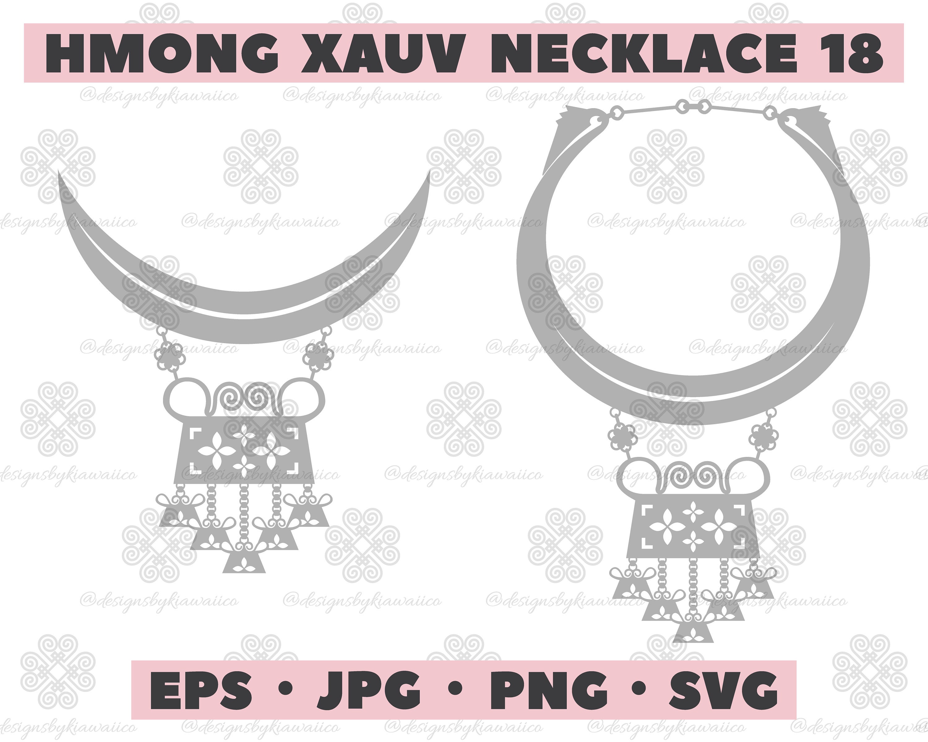 Hmong Design, Hmong Xauv, Hmong Necklace, Hmoob Xauv Cut File, Hmong ...