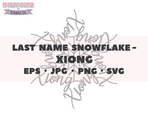 Hmong Design Hmong Last Name SVG Hmong SVG Snowflake SVG | Etsy