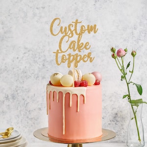 Custom Cake Topper, Personalized Cake Topper, Birthday Cake Topper ...