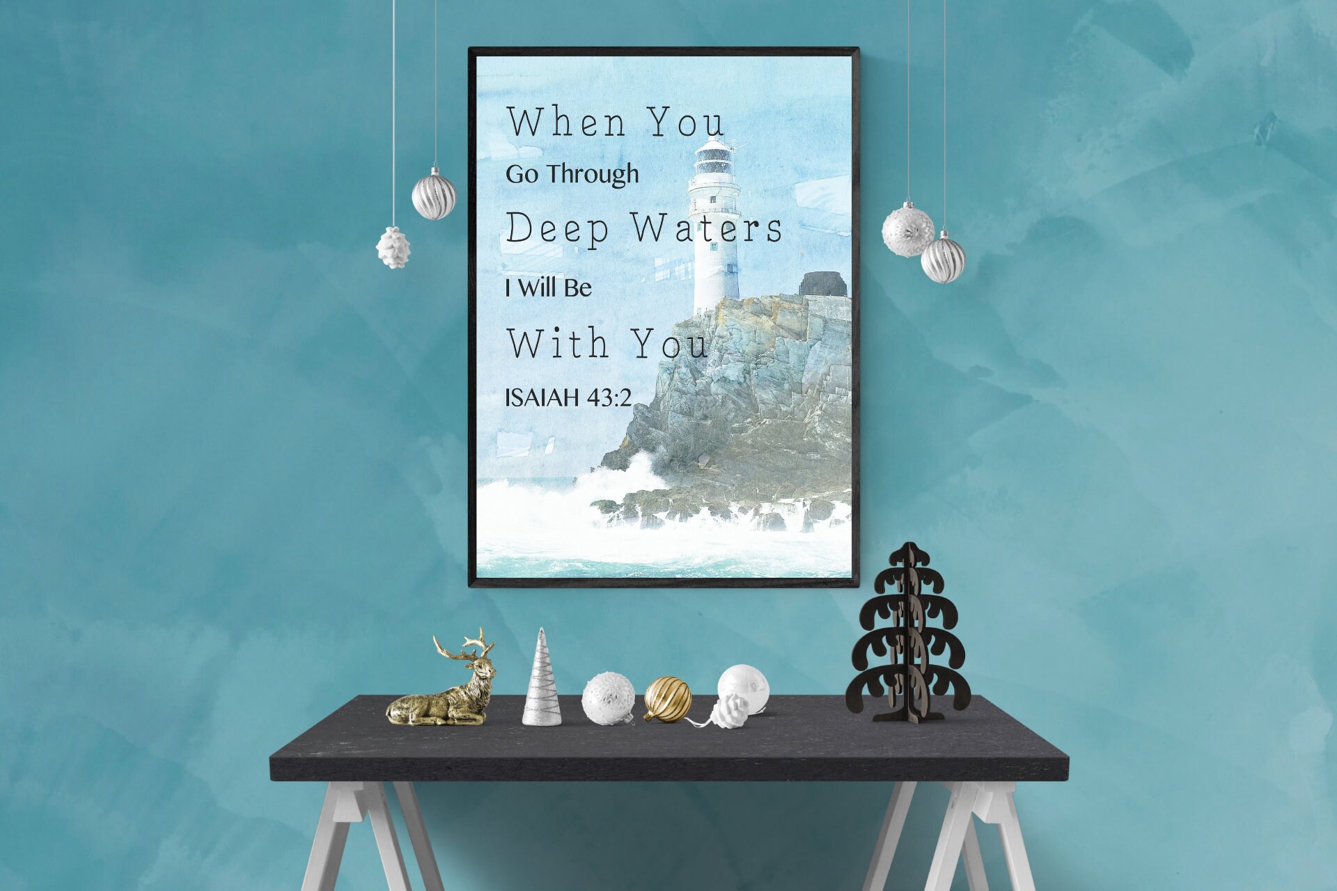 Bible Verse Wall Art. Bible Verse Quotes. ISAIAH 43: 2 When You Go ...