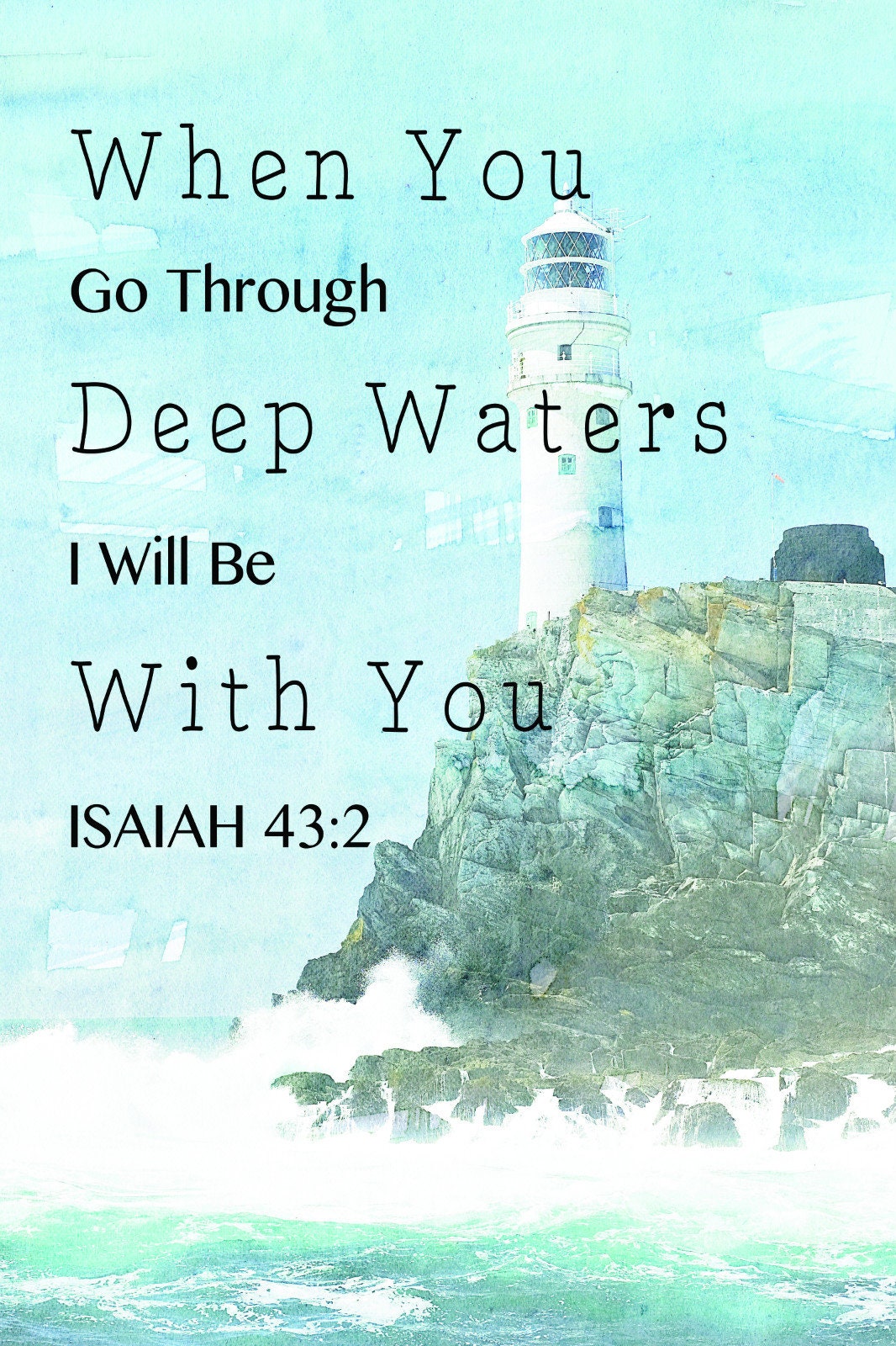 Bible Verse Wall Art. Bible Verse Quotes. ISAIAH 43: 2 When You Go ...