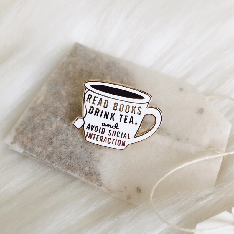 Tea Lover Pin | Antisocial Enamel Pin | Books and Tea| Bookish Pin ...