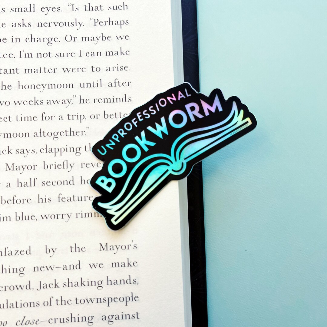 Holographic Unprofessional Bookworm Sticker | Bookish Sticker ...
