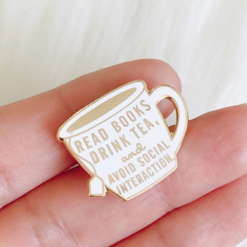 Tea Lover Pin | Antisocial Enamel Pin | Books and Tea| Bookish Pin ...