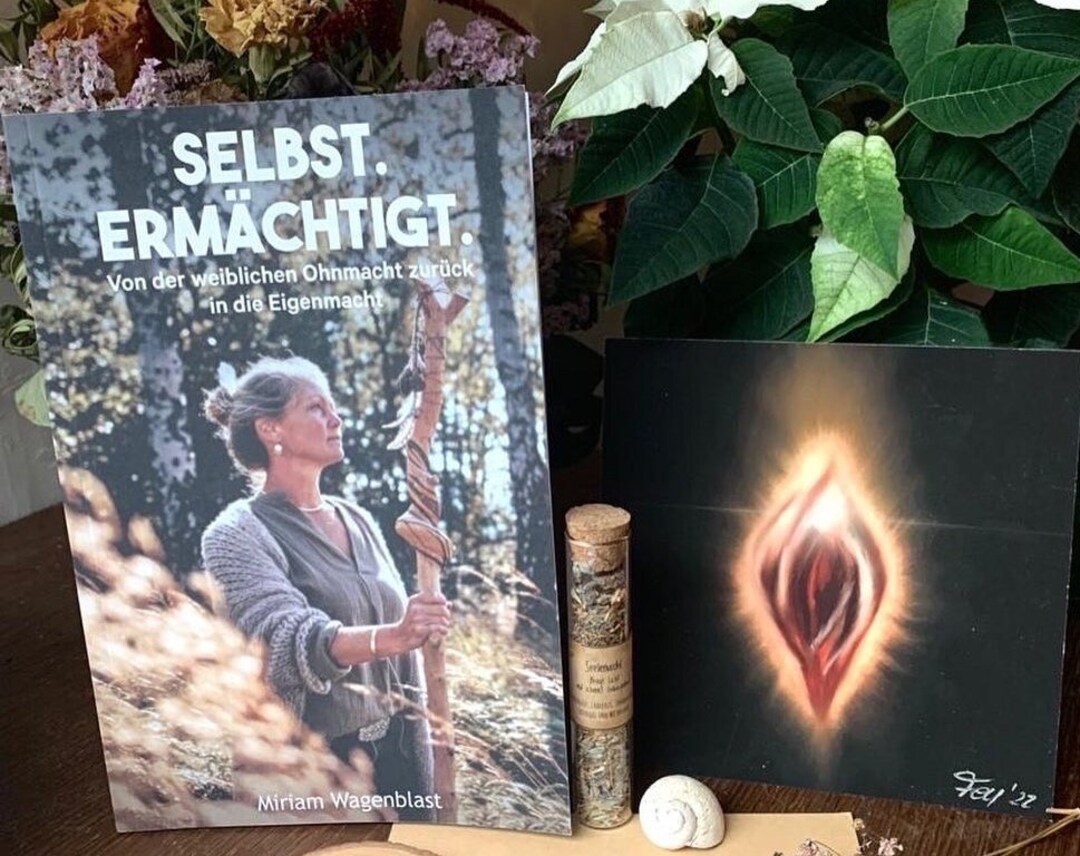 Buch Selbst.Ermächtigt, Buch Weiblichkeit, Feminismus, Göttin, Selbstliebe, Wicca, Spiritualität ...