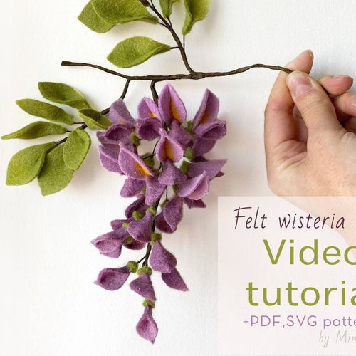 Felt Wisteria Flower Twig Video Tutorial. PDF SVG Pattern - Etsy Felt Wisteria Flower Twig Video Tutorial. PDF SVG Pattern - Etsy