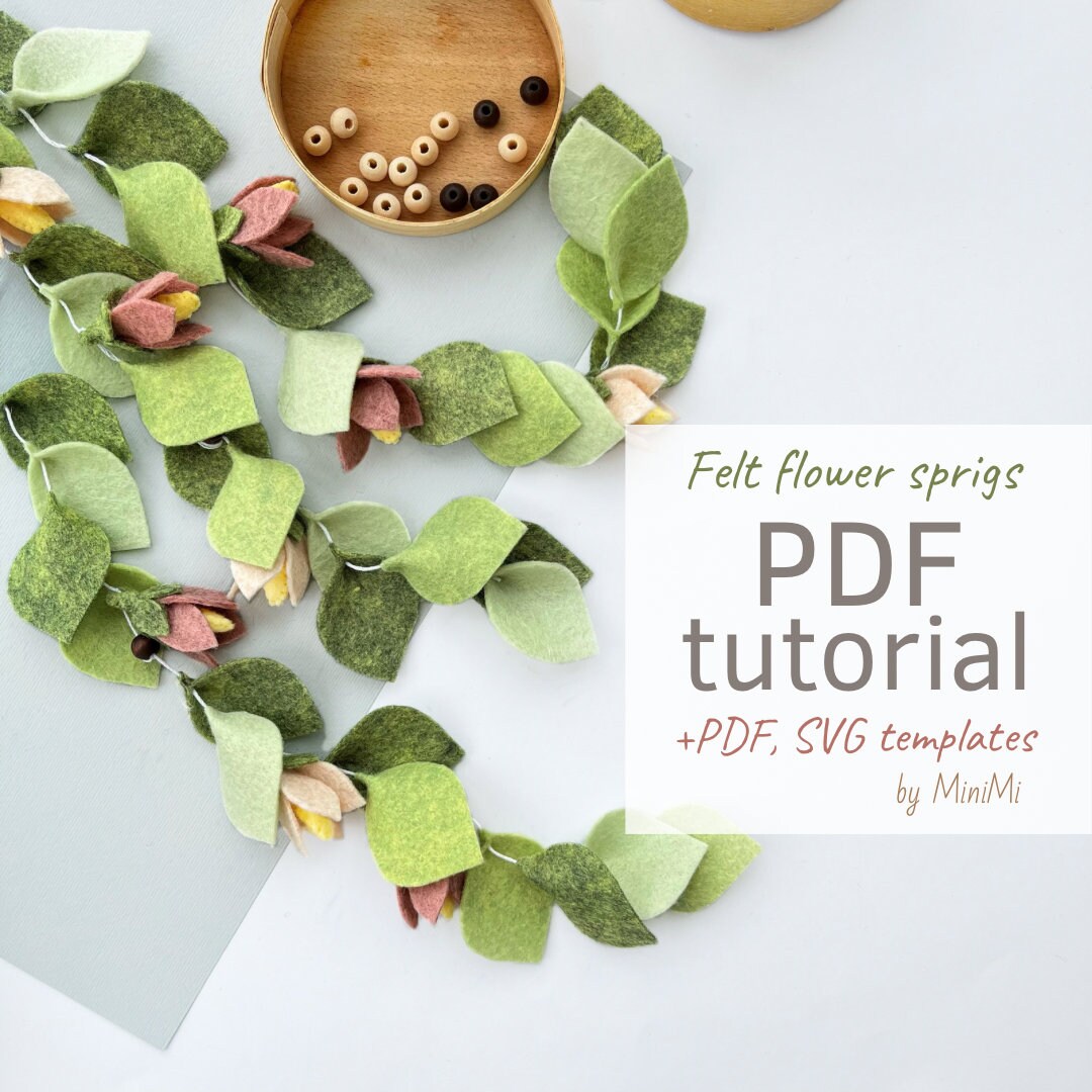 Spring Felt Flower Leaves Sprigs PDF Pattern Download, Floral Tutorial ...