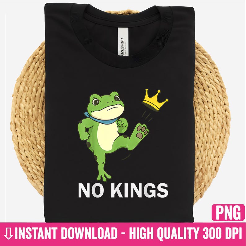 No Kings Frog Png, Portland Protest Png, Freedom Frog Design, Indie ...