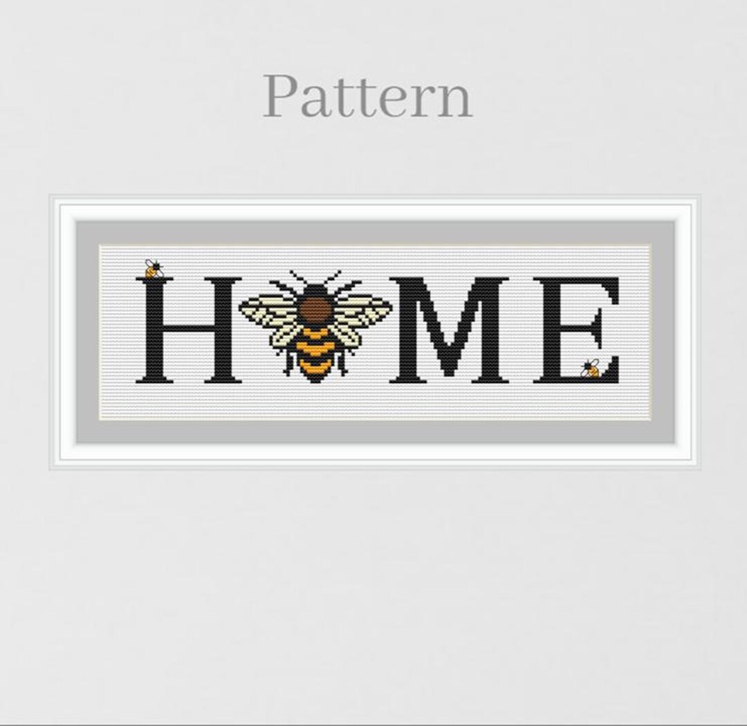 Bee Home Cross Stitch Pattern, Home Sign, Home Letters Hand Embroidery ...