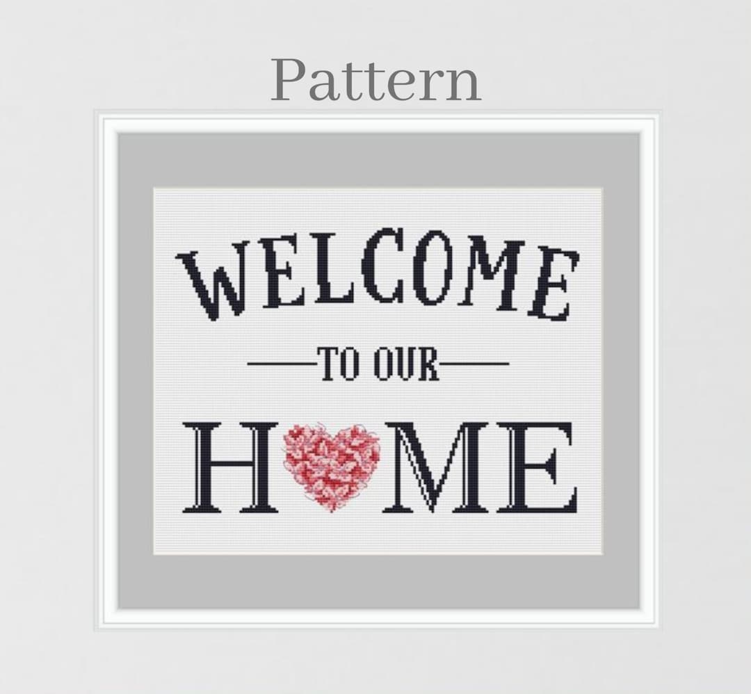 Welcome to Our Home Cross Stitch Pattern - Etsy